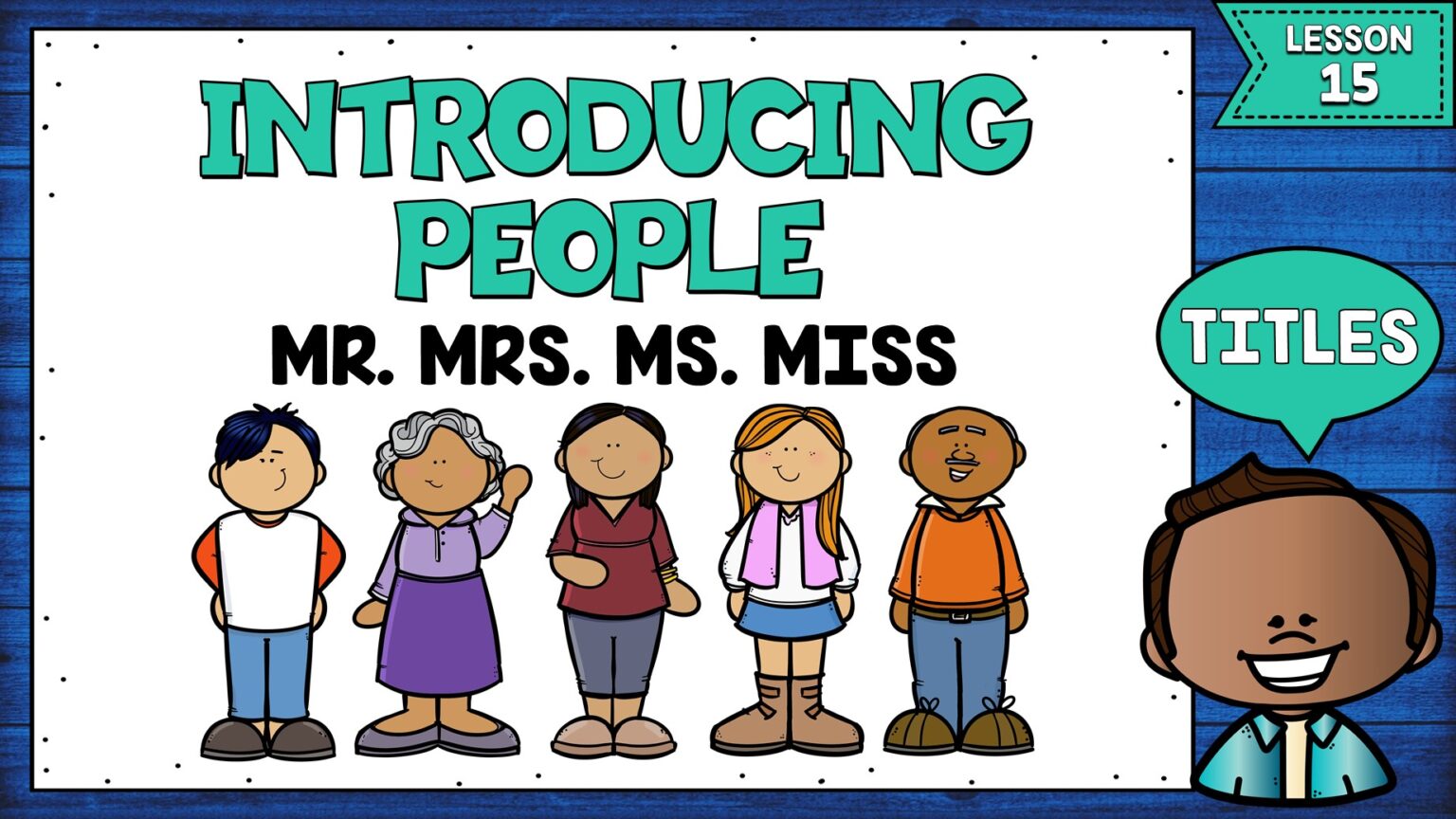 CÓMO USAR MR. MRS. MS. MISS SIR MA'AM - Inglés Paso a Paso CÓMO USAR MR. MRS. MS. MISS SIR MA'AM - Inglés Paso a Paso