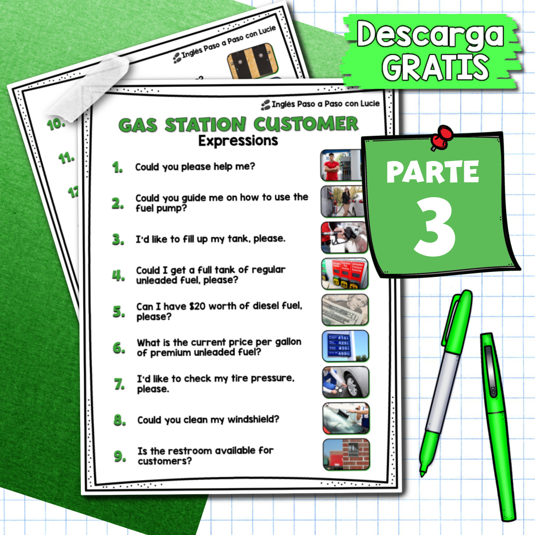 Lecciones de la Gasolinera en Inglés