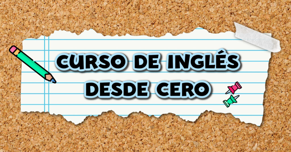 Curso De Inglés Desde Cero